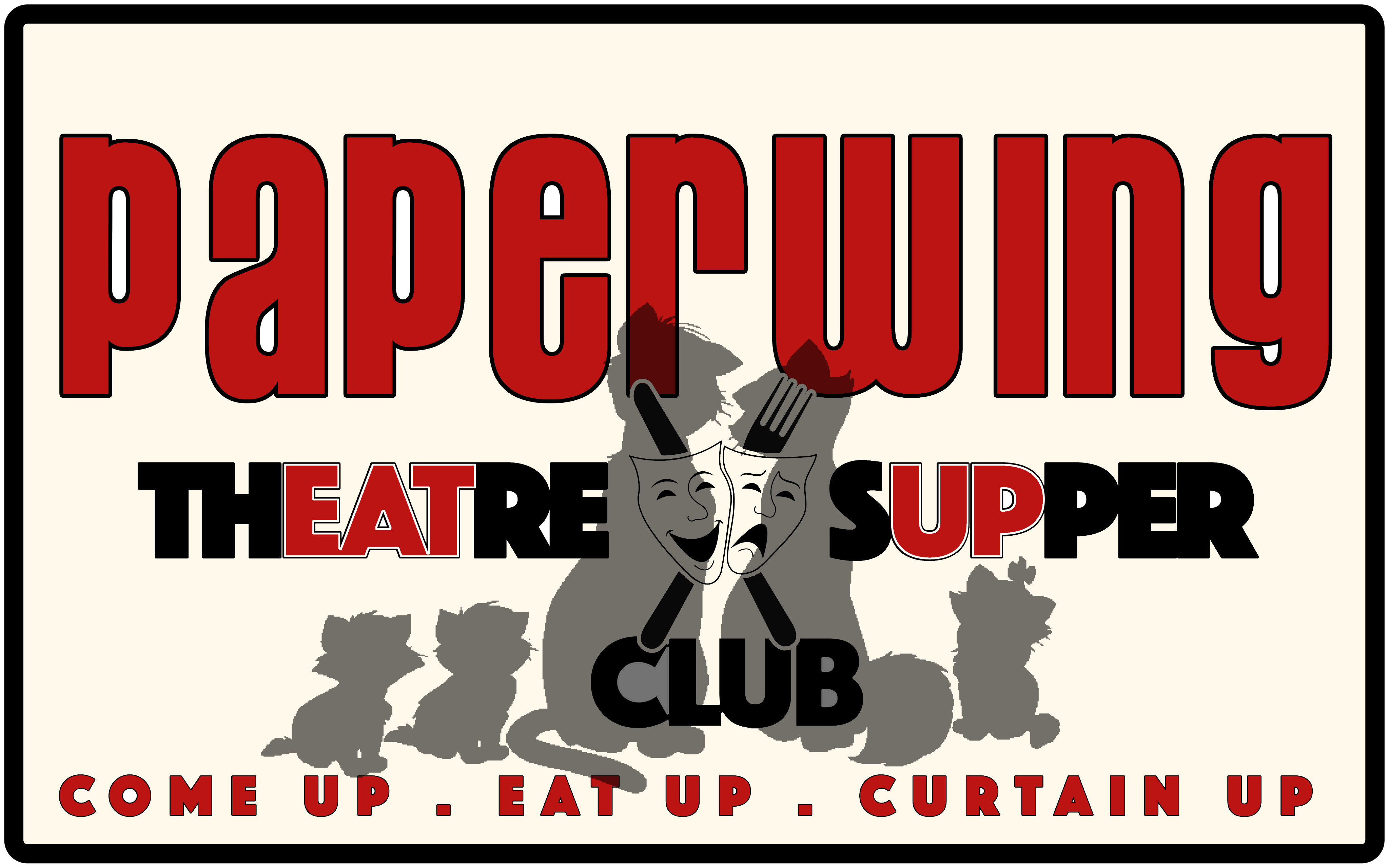 Paper Wing Theatre & Supper Club – Theatre for everyone!